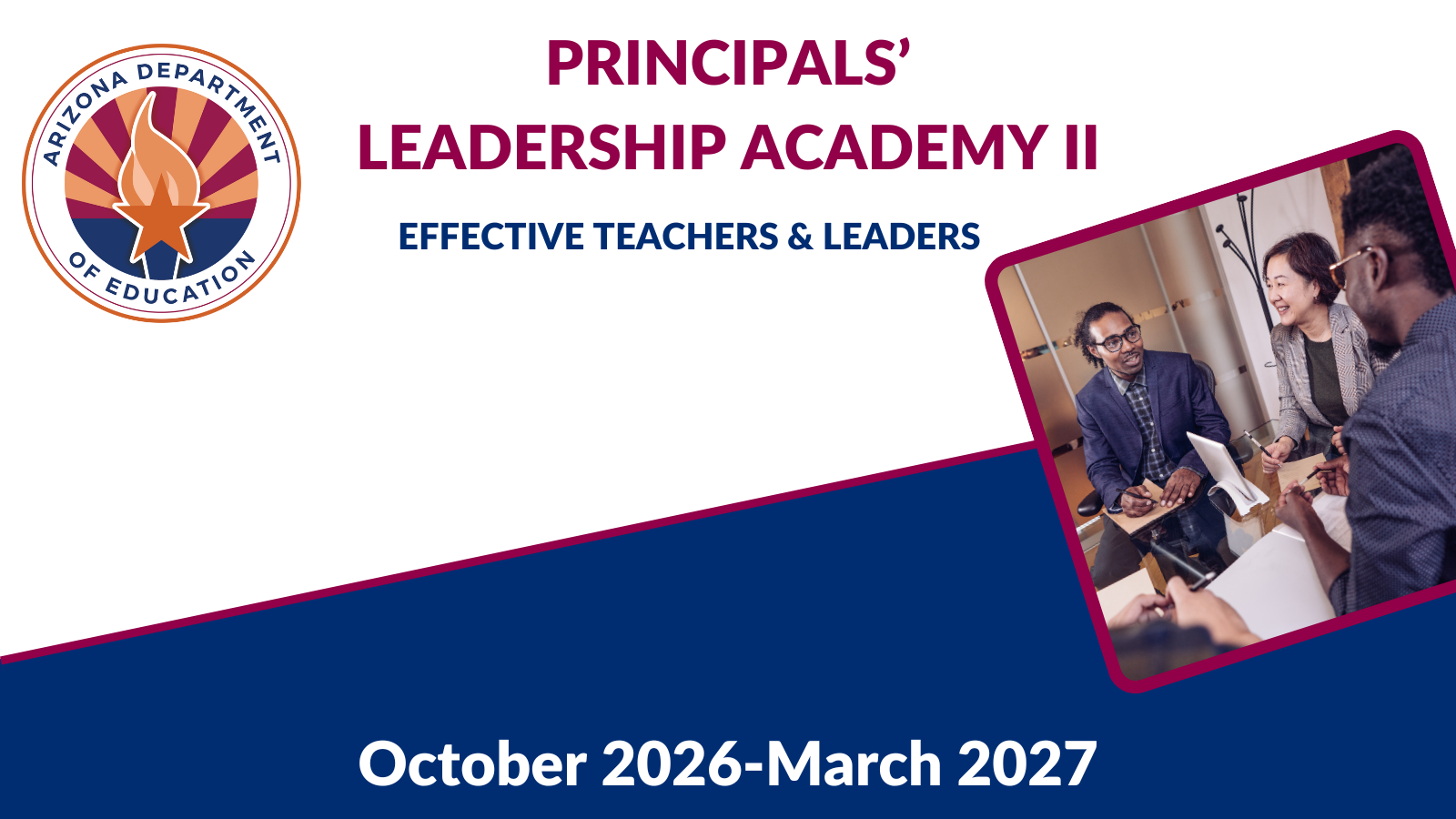 Principals' Leadership Academy II | Arizona Department of Education
